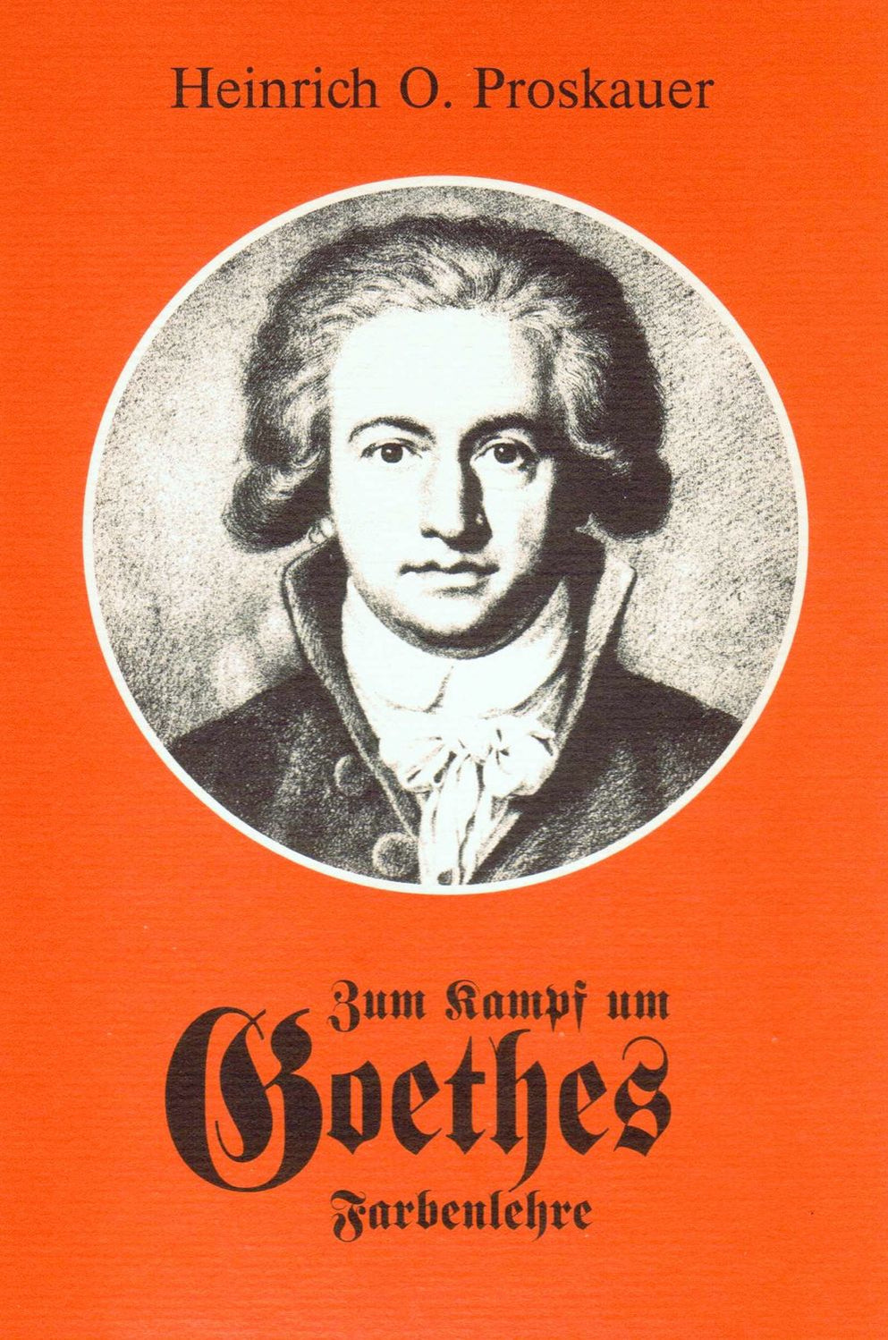 Zum Kampf um Goethes Farbenlehre. — Glomer Buchversand