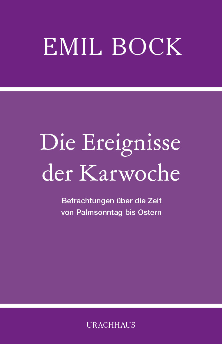 Die Ereignisse der Karwoche — Glomer Buchversand