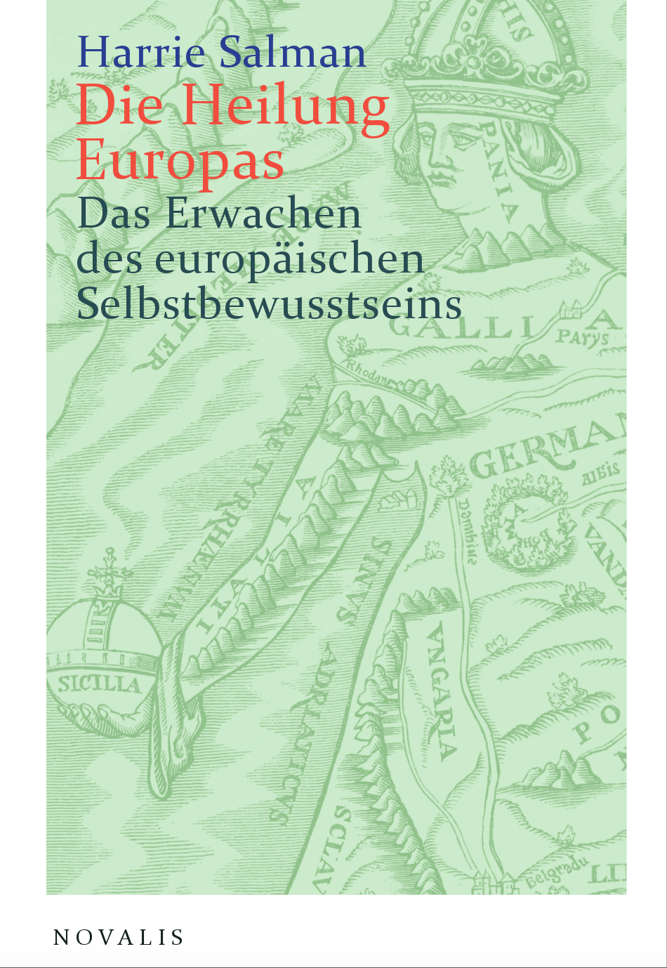 Die Heilung Europas — Glomer Buchversand