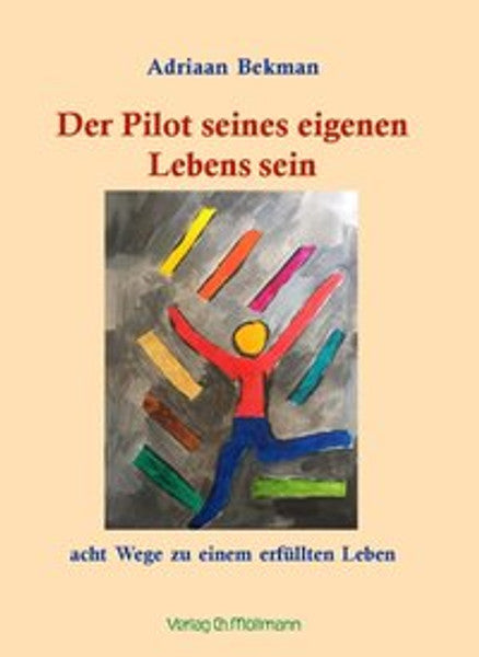 Der Pilot seines eigenen Lebens sein — Glomer Buchversand