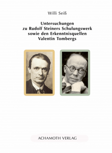 Untersuchungen zu Rudolf Steiners Schulungswerk sowie den Erkenntnisqu ...